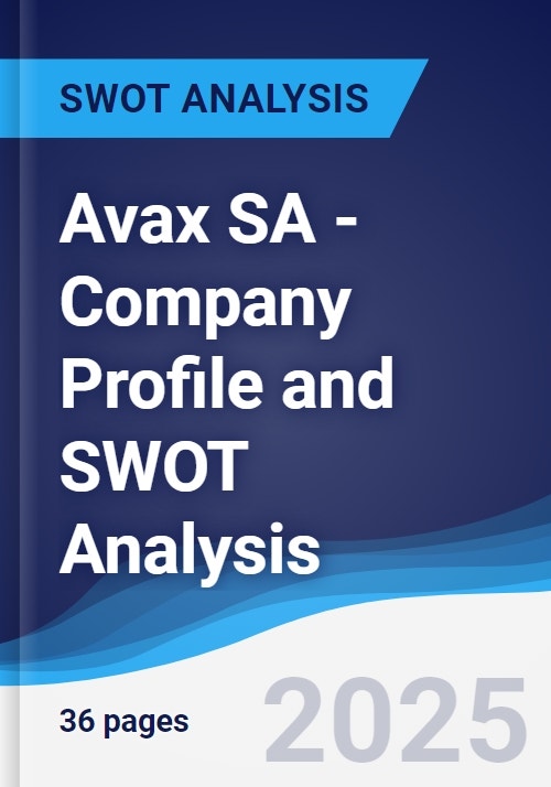 Avax SA - Company Profile and SWOT Analysis