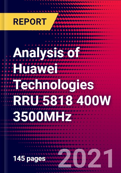 Analysis of Huawei Technologies RRU 5818 400W 3500MHz