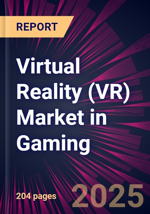 Virtual Reality (VR) Market in Gaming 2025-2029