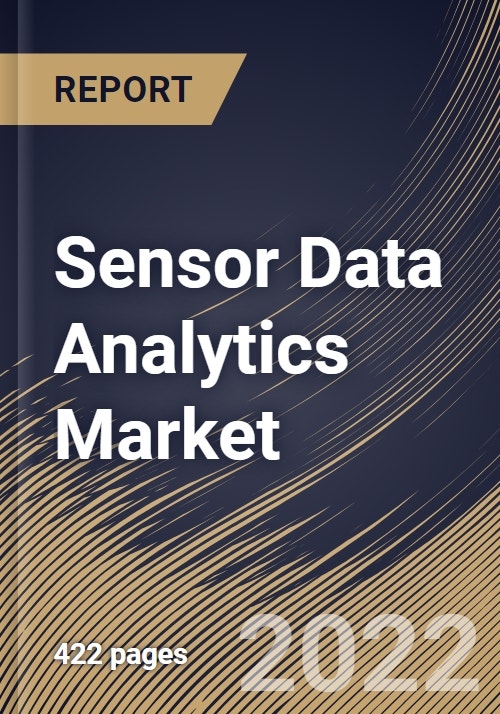 Sensor Data Analytics Market Size, Share & Industry Trends Analysis ... Sensor Data Analytics Market Size, Share & Industry Trends Analysis ...