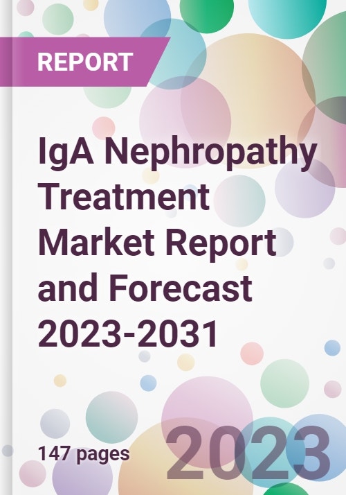 IgA Nephropathy Treatment Market Report and Forecast 2023-2031