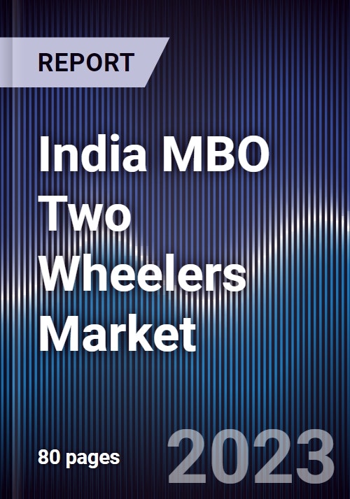 India MBO Two Wheelers Market Outlook to 2027
