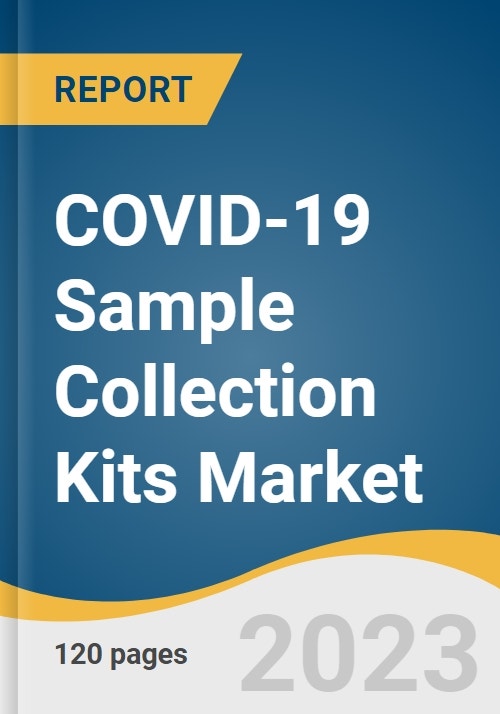 COVID-19 Sample Collection Kits Market Size & Competitors