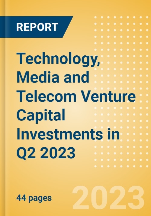 Technology, Media and Telecom (TMT) Venture Capital Investments in Q2 2023