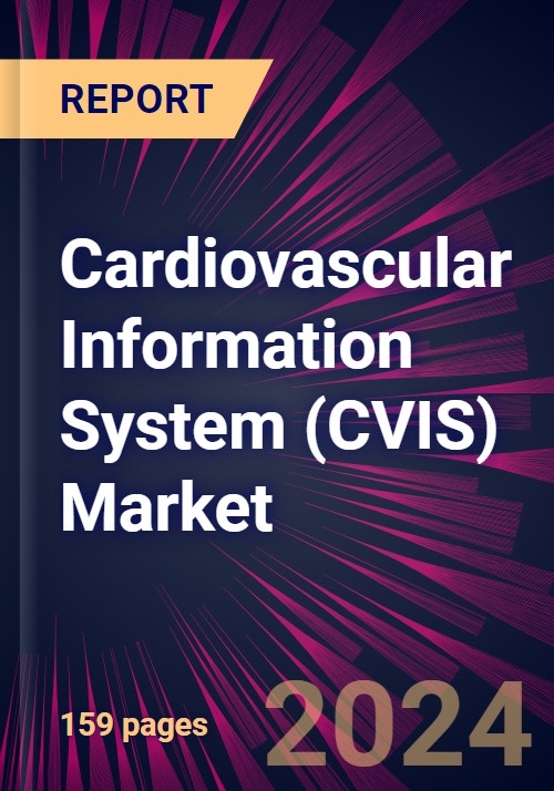 Cardiovascular Information System (CVIS) Market 2024-2028