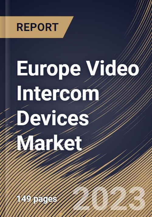 Europe Video Intercom Devices Market Size & Competitors