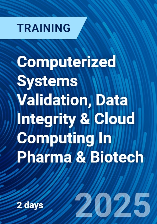 Computerized Systems Validation Data Integrity And Cloud Computing In