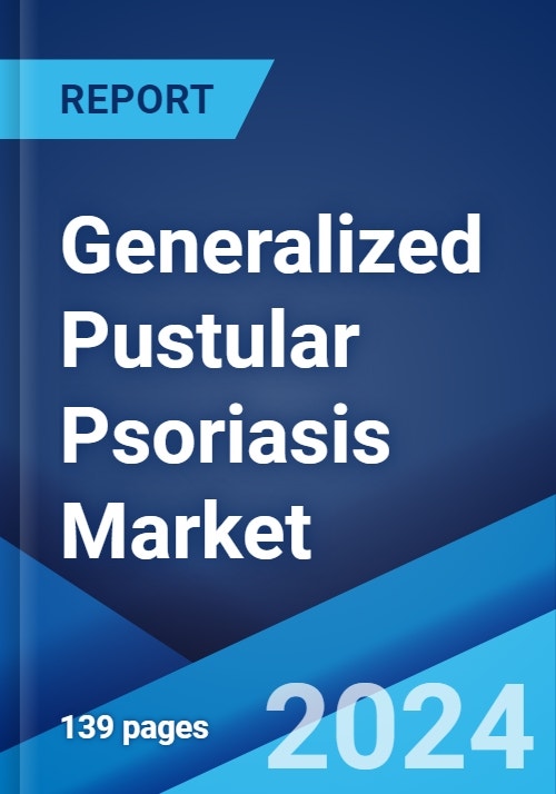 Generalized Pustular Psoriasis Market: Epidemiology, Industry Trends, Share, Size, Growth ...