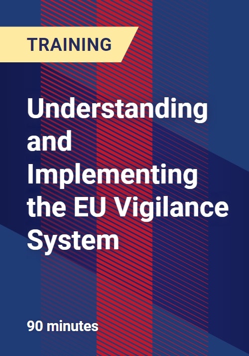 Understanding and Implementing the EU Vigilance System