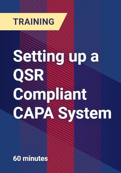 Setting up a QSR Compliant CAPA System - Research and Markets