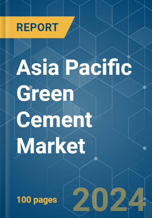 Asia Pacific Green Cement Market Size & Competitors