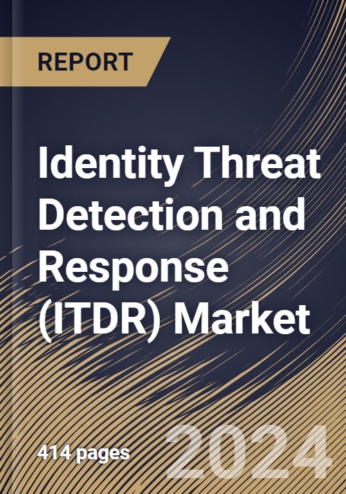 Identity Threat Detection And Response Itdr Market Size Share