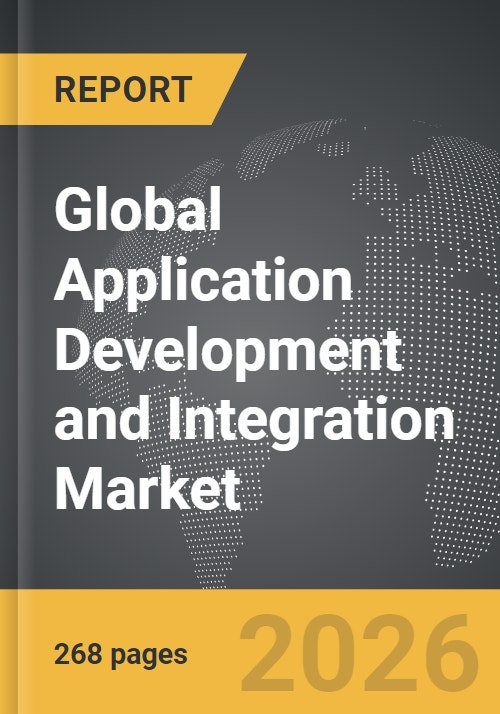Application Development and Integration - Global Strategic Business Report