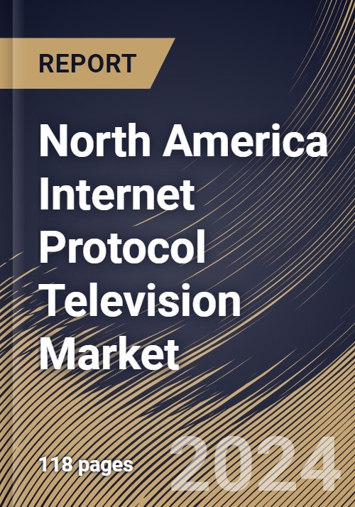 North America Internet Protocol Television Market Size