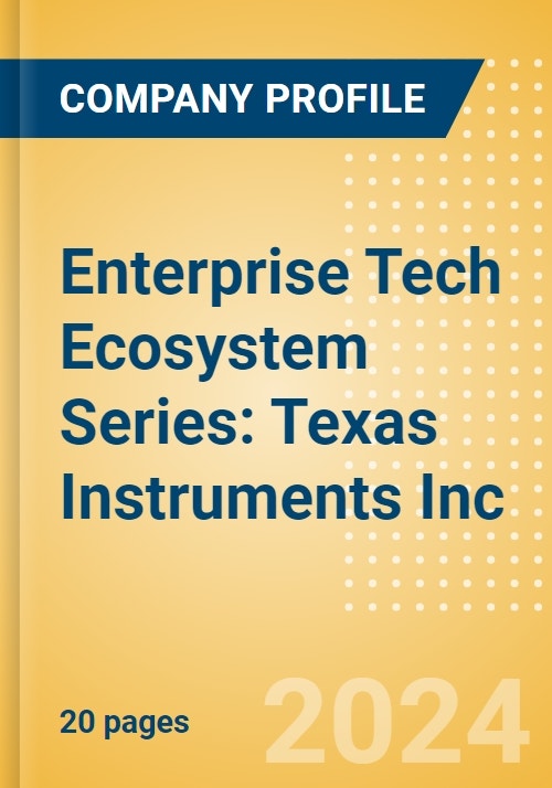 Enterprise Tech Ecosystem Series: Texas Instruments Inc. - 2024