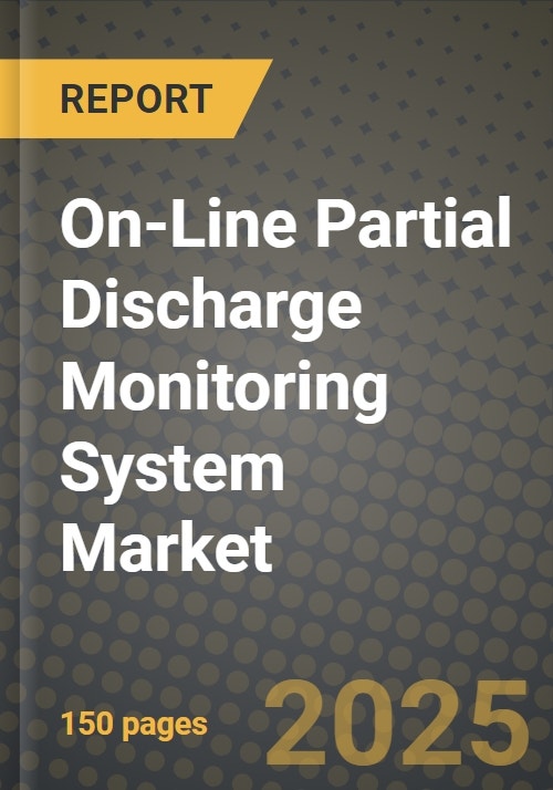 On-Line Partial Discharge Monitoring System Market Size, Share, Trends, Analysis, and Forecast ...