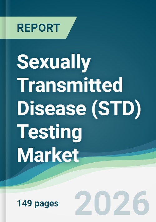 Sexually Transmitted Disease (STD) Testing Market - Forecast from 2026 ...