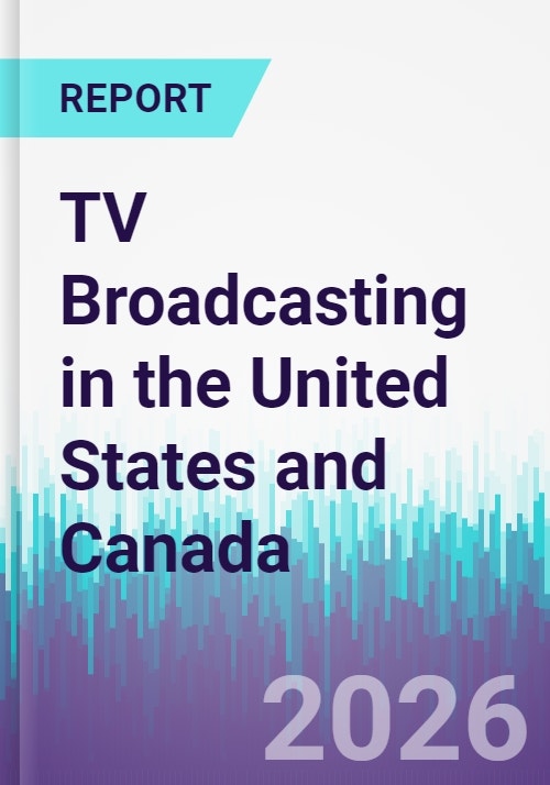 TV Broadcasting in the United States and Canada