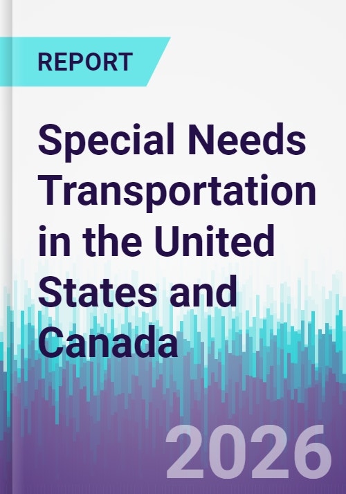 Special Needs Transportation in the United States and Canada