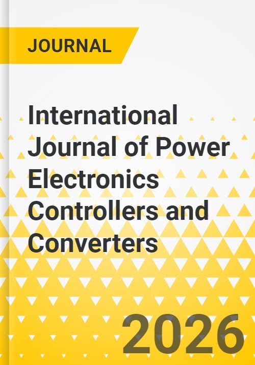 International Journal of Power Electronics Controllers and Converters