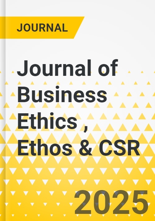Journal of Business Ethics , Ethos & CSR - Research and Markets