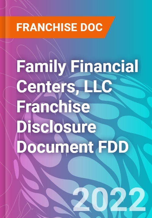 Family Financial Centers, LLC Franchise Disclosure Document FDD