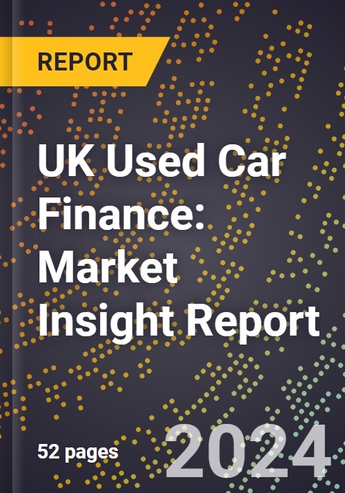 UK Used Car Finance: Market Insight Report
