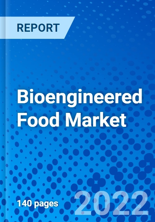 Bioengineered Food Market, by Product Type, and by Region - Size, Share ...