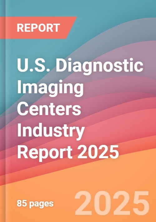 U.S. Diagnostic Imaging Centers Industry Report 2025