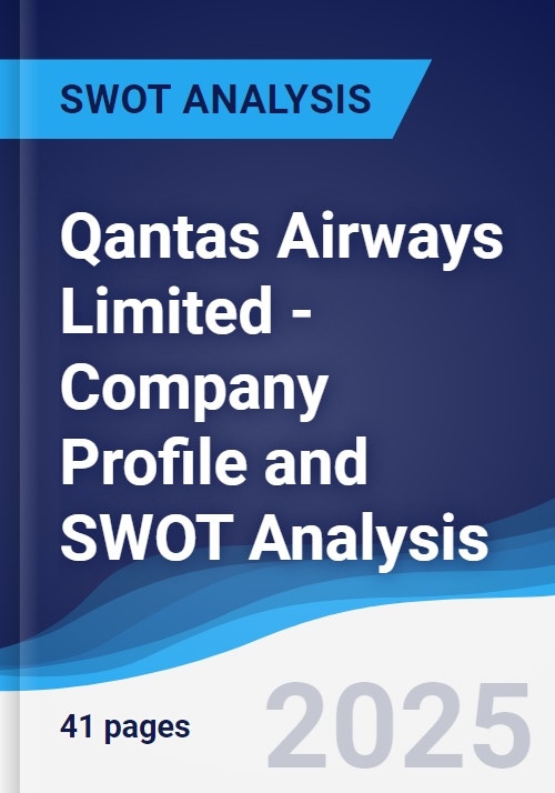 Qantas Airways Limited - Company Profile and SWOT Analysis