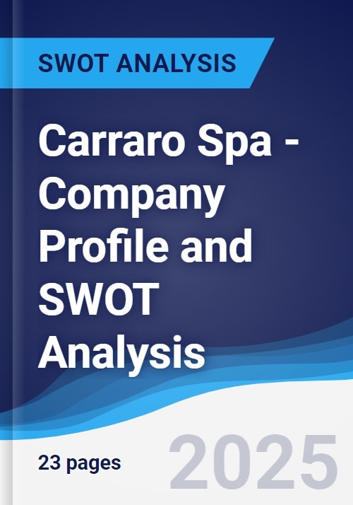 Carraro Spa - Company Profile and SWOT Analysis