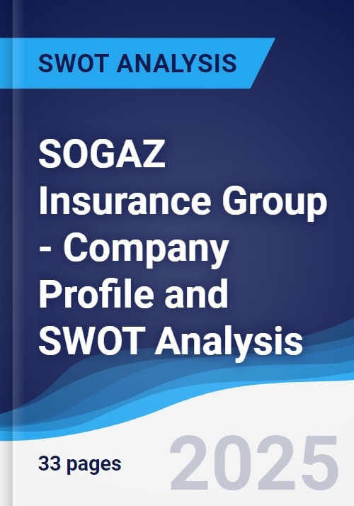 SOGAZ Insurance Group - Company Profile and SWOT Analysis
