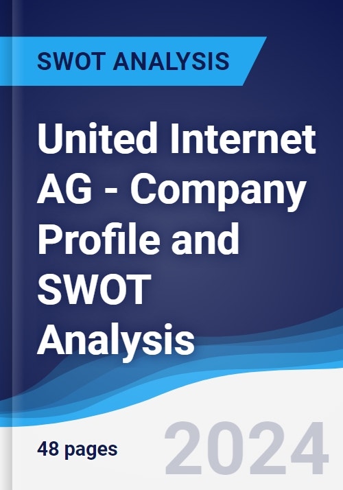 United Internet AG - Company Profile and SWOT Analysis