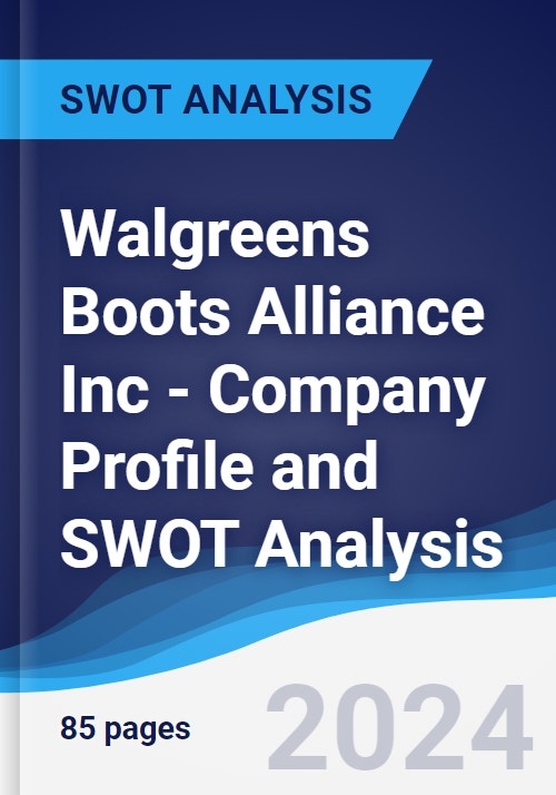 Walgreens Boots Alliance Inc - Company Profile and SWOT Analysis