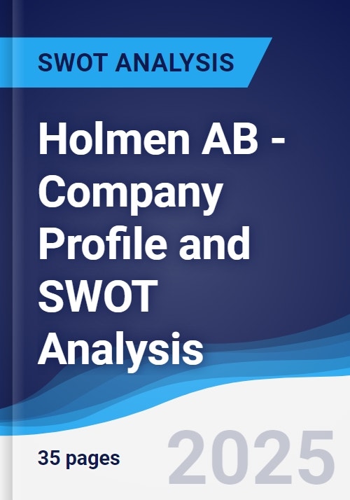 Holmen AB - Company Profile and SWOT Analysis