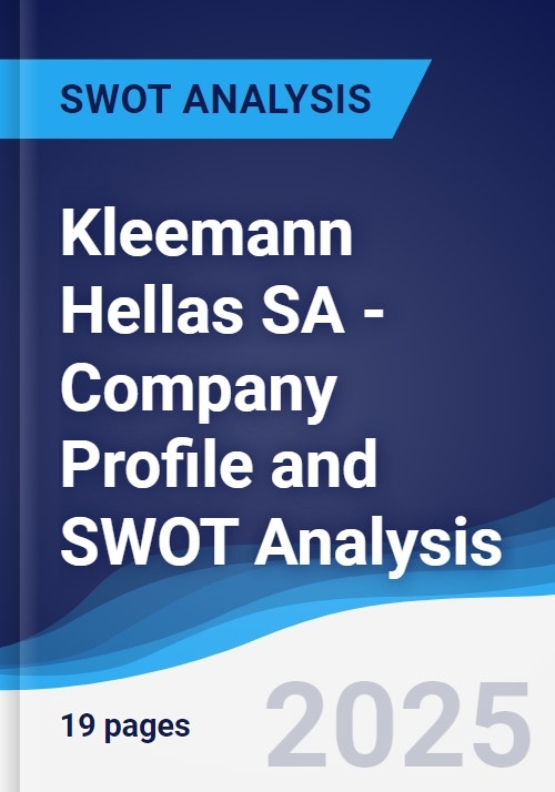 Kleemann Hellas SA - Company Profile and SWOT Analysis