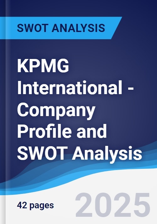 KPMG International - Company Profile and SWOT Analysis