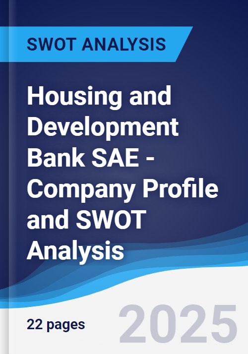 Housing and Development Bank SAE - Company Profile and SWOT Analysis