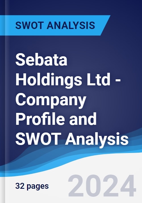Sebata Holdings Ltd - Company Profile and SWOT Analysis