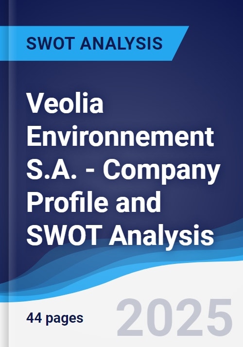 Veolia Environnement S.A. - Company Profile and SWOT Analysis