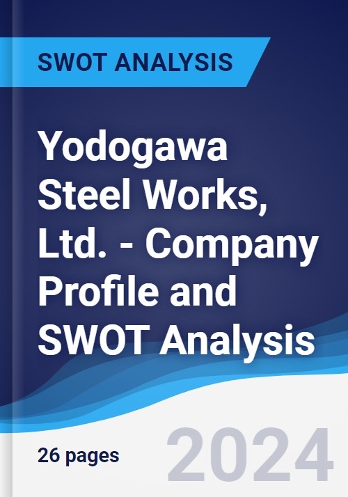 Yodogawa Steel Works, Ltd. - Company Profile and SWOT Analysis