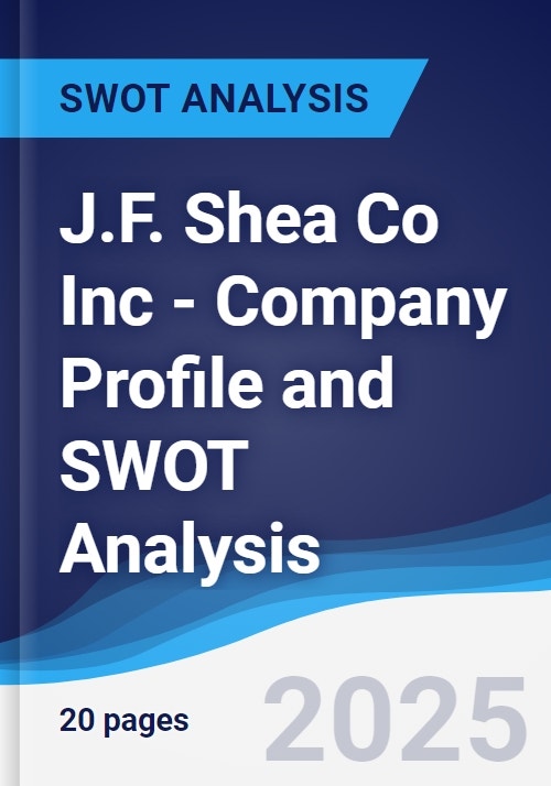 J.F. Shea Co Inc - Company Profile and SWOT Analysis