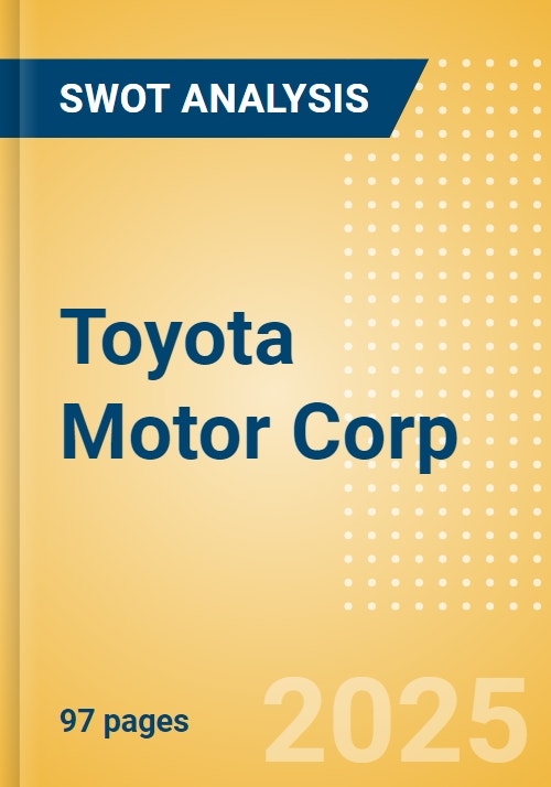 Toyota Motor Corp (7203) - Financial and Strategic SWOT Analysis Review