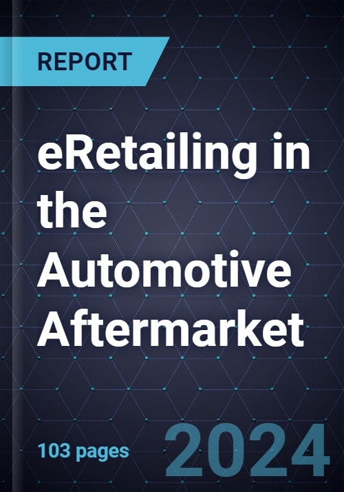 Growth Opportunities for eRetailing in the Automotive Aftermarket