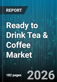Ready to Drink Tea & Coffee Market - Global Forecast to 2030