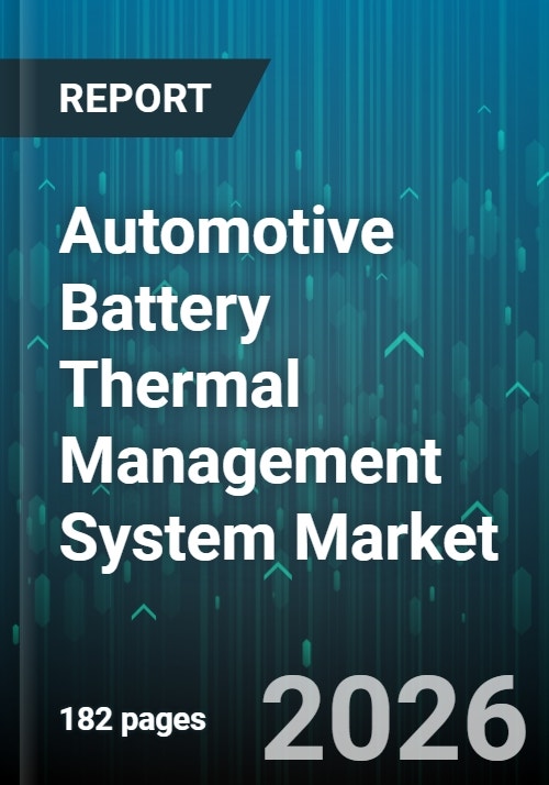 Automotive Battery Thermal Management System Market Size