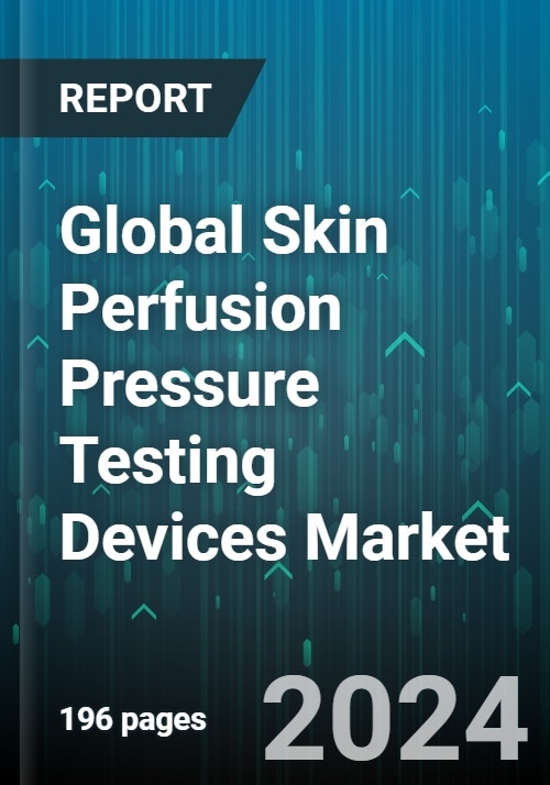 Global Skin Perfusion Pressure Testing Devices Market by Product ...