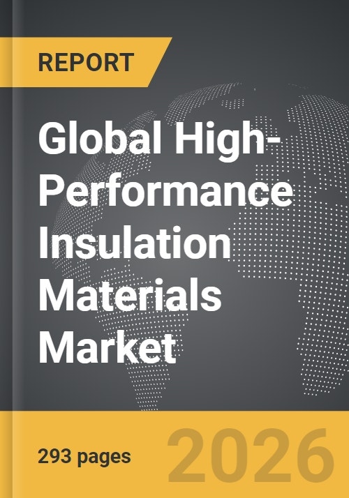 High-Performance Insulation Materials Market Size & Trends
