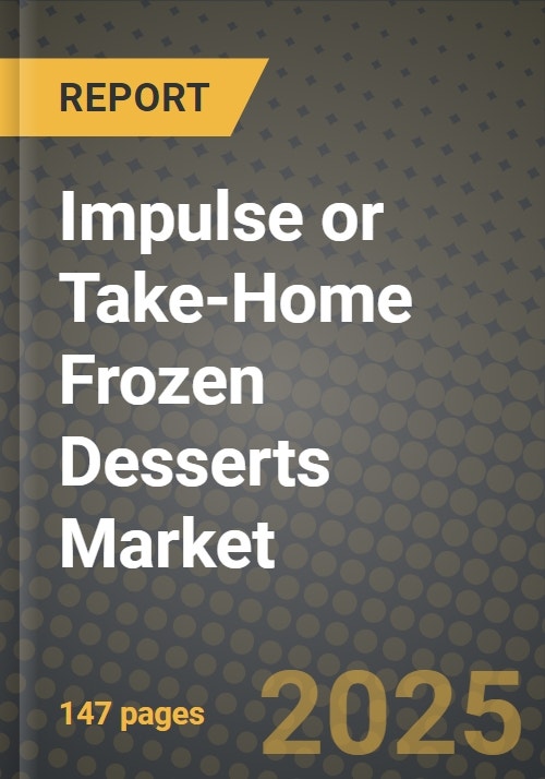 2025 Impulse or Take-Home Frozen Desserts Market Report - Industry Size ...