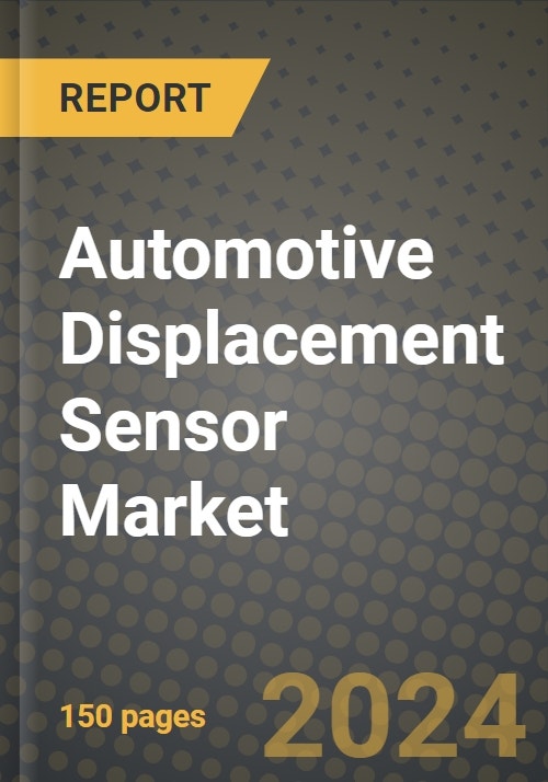 Automotive Displacement Sensor Market Report: Industry Size, Market ...
